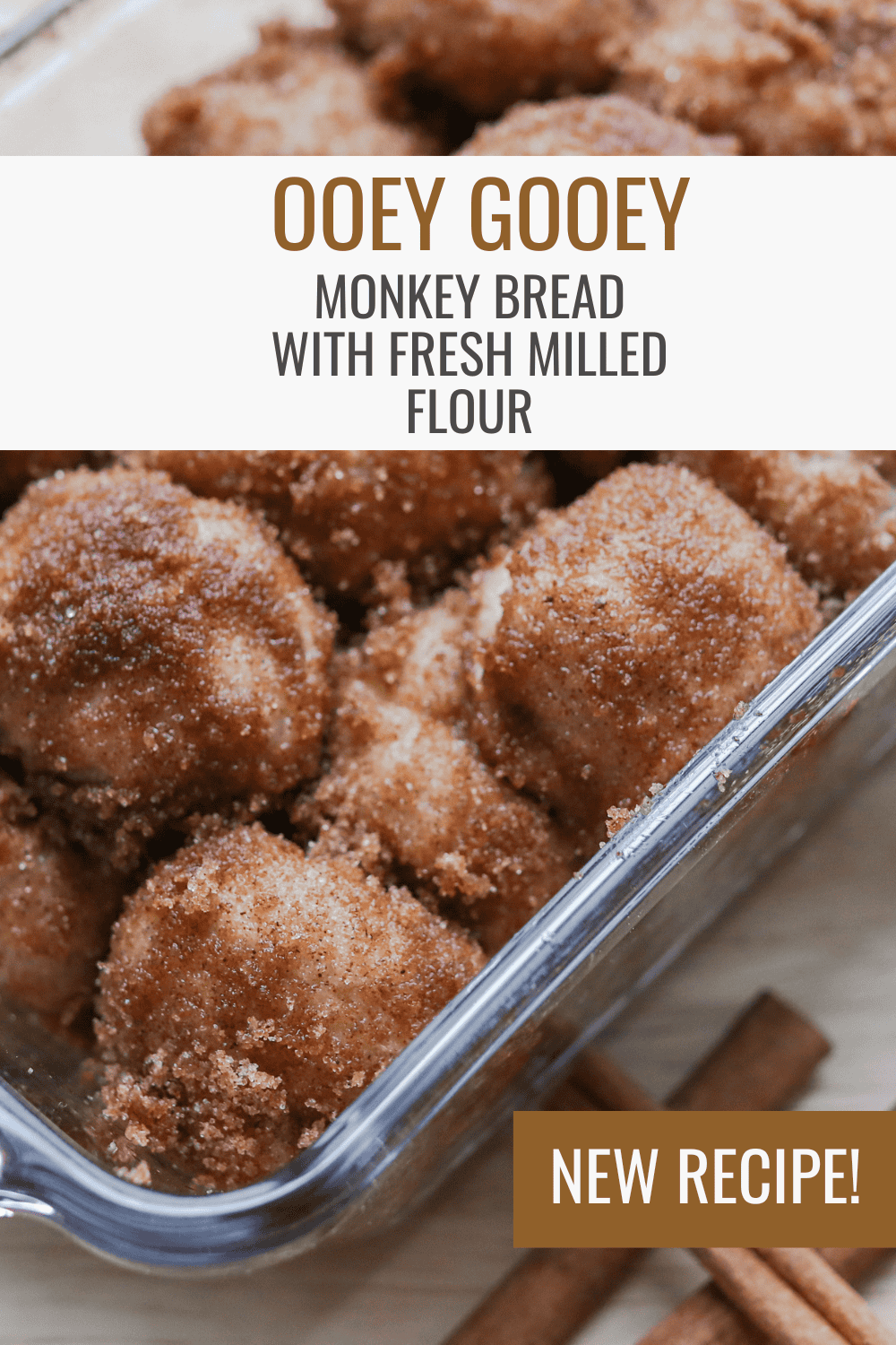 The Best Monkey Bread Recipe With Fresh Milled Flour - Generation Acres ...
